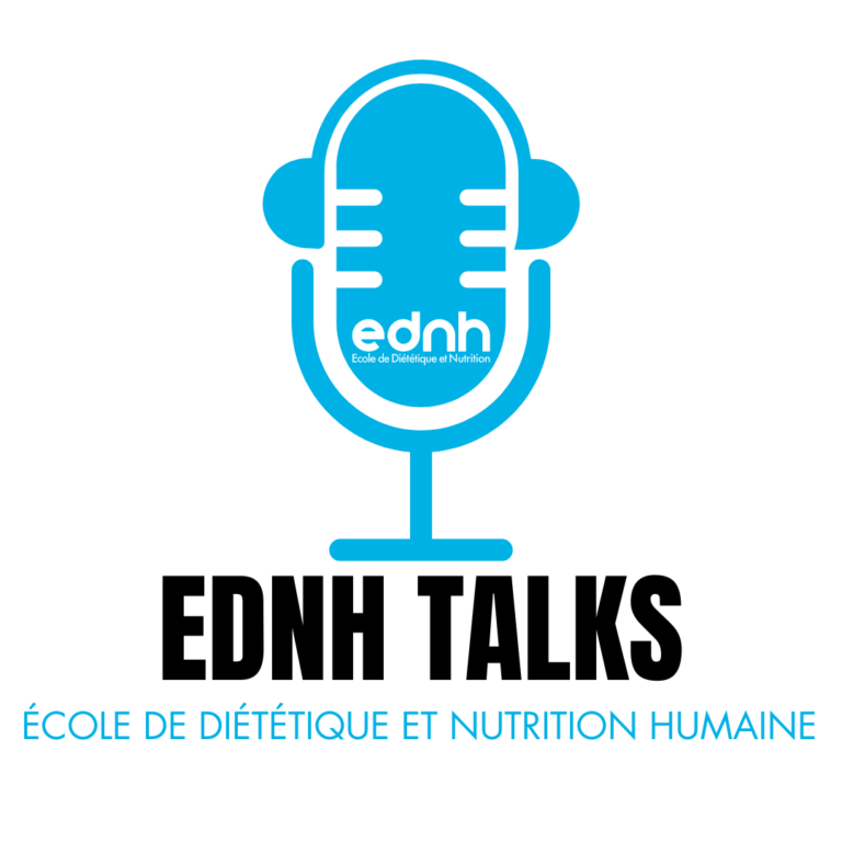 "EDNH TALKS" : le nouveau podcast de l'EDNH - École de Diététique et ...